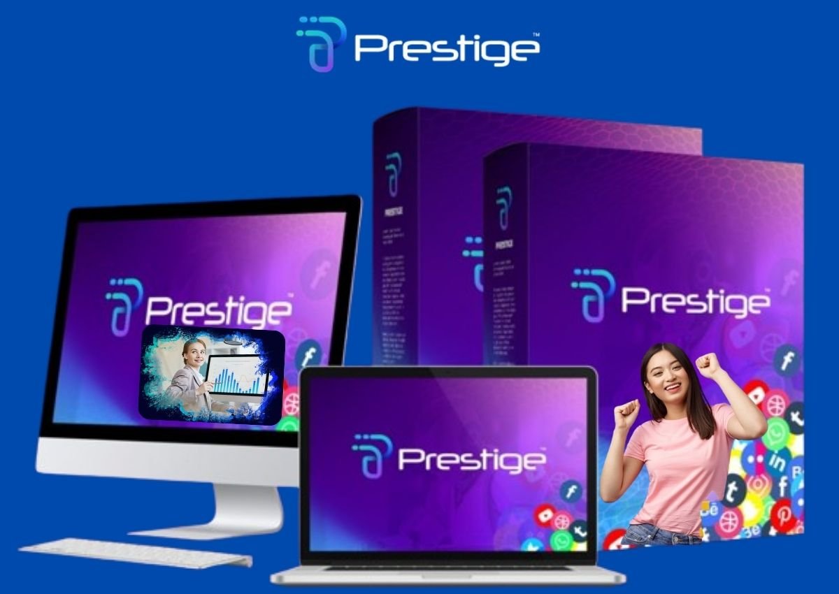 Prestige Best Review: The AI-Powered Messaging and Marketing Tool for 2025