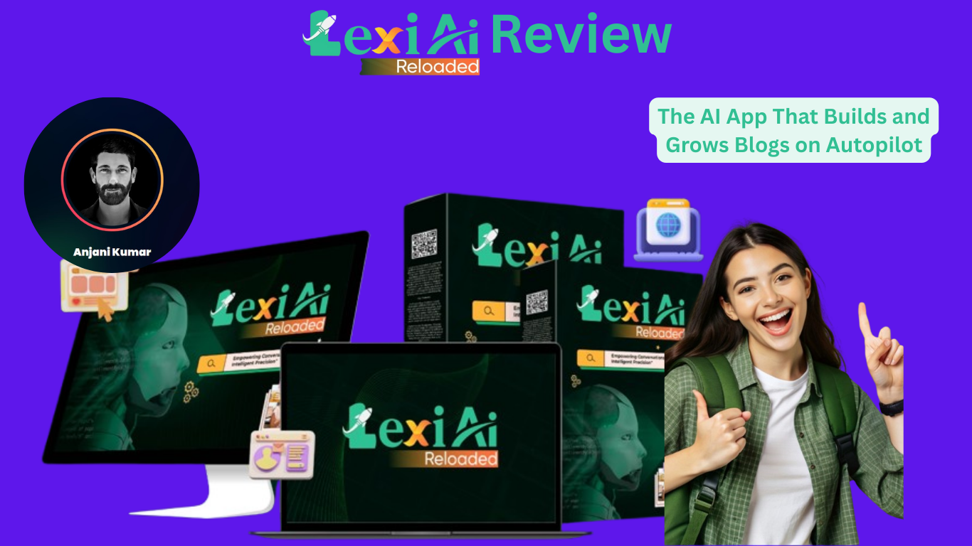 Lexi AI Review: The AI App That Builds and Grows Blogs on Autopilot