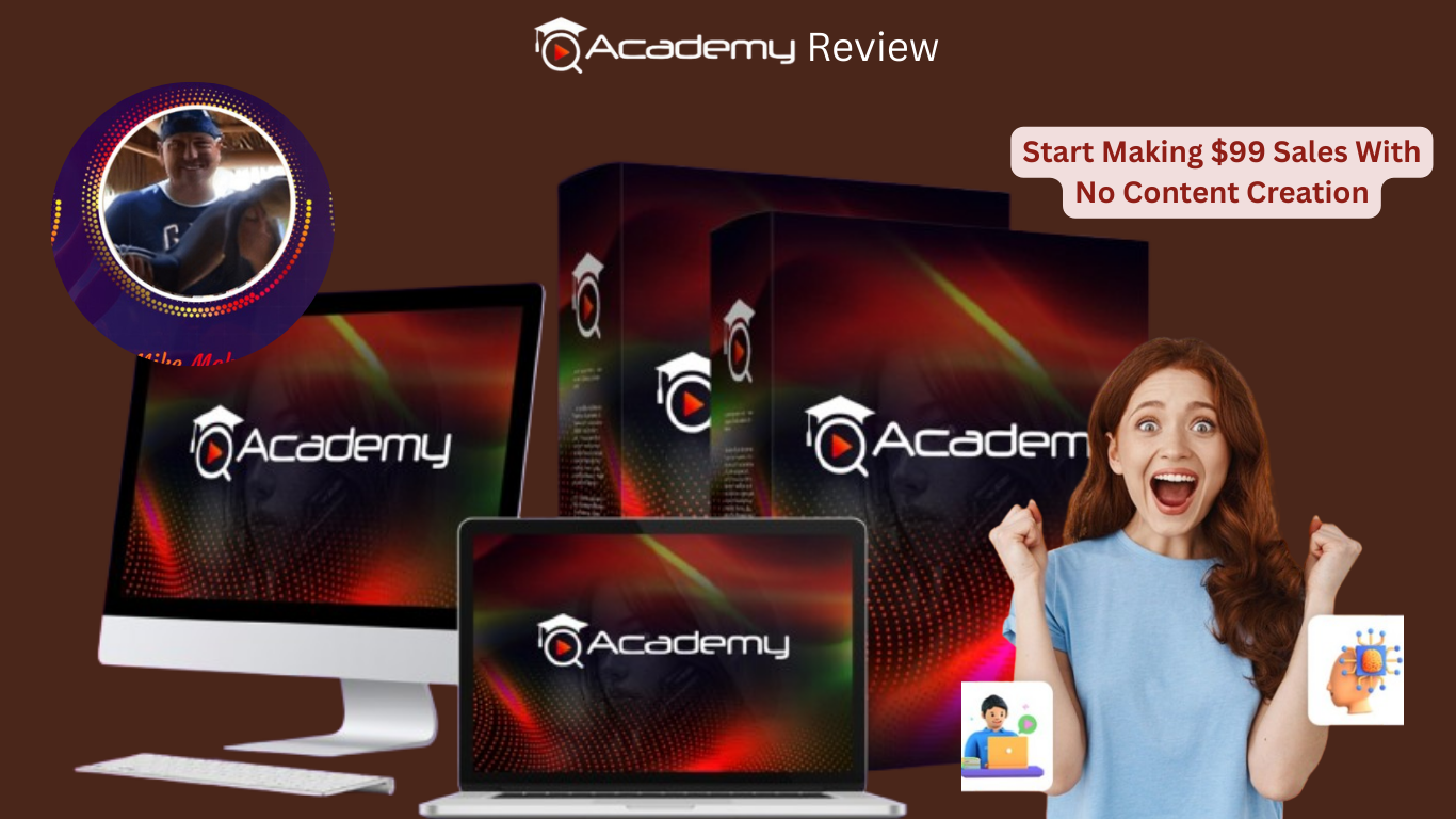 Academy Review: Start Making $99 Sales With No Content Creation