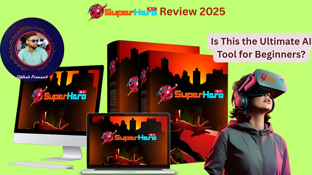 SuperHero AI Review 2025: Is This the Ultimate AI Tool for Beginners?