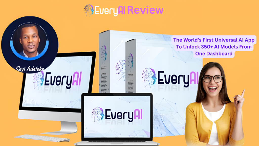 EveryAI Review: The World’s First Universal AI App To Unlock 350+ AI ...
