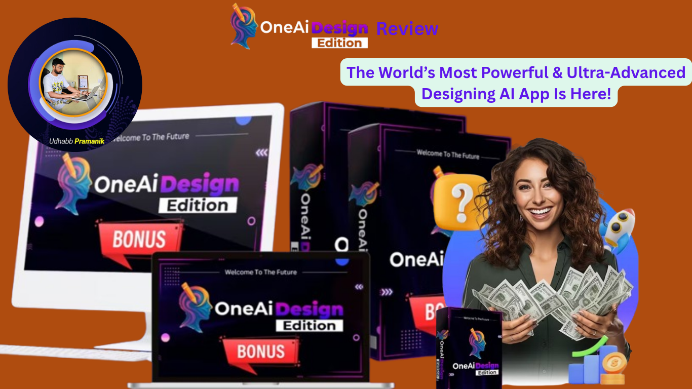 OneAi Design Edition Review: The World’s Most Powerful & Ultra-Advanced ...