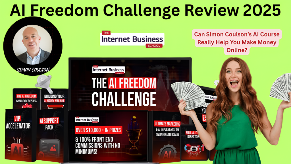 AI Freedom Challenge Review 2025: Can Simon Coulson’s AI Course Really ...